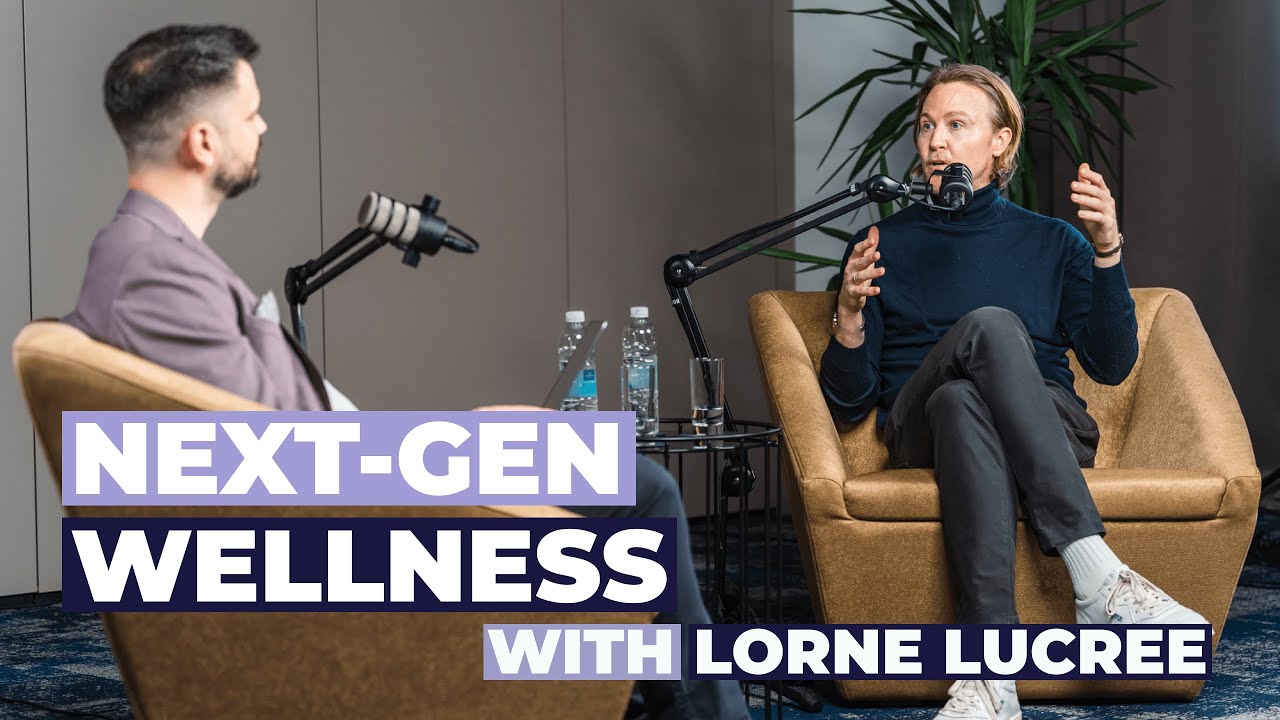 Next-Gen Wellness: Merging Supplements and Beauty with Lorne Lucree ...